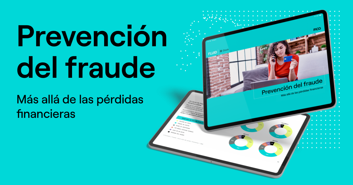 Prevención del Fraude | Más allá de las pérdidas financieras